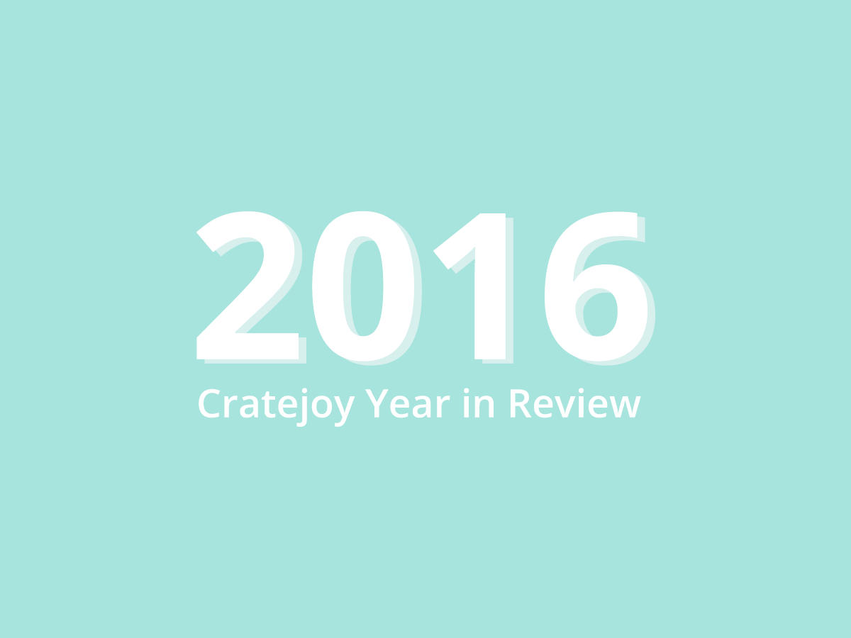 2016: Cratejoy Year in Review - Cratejoy