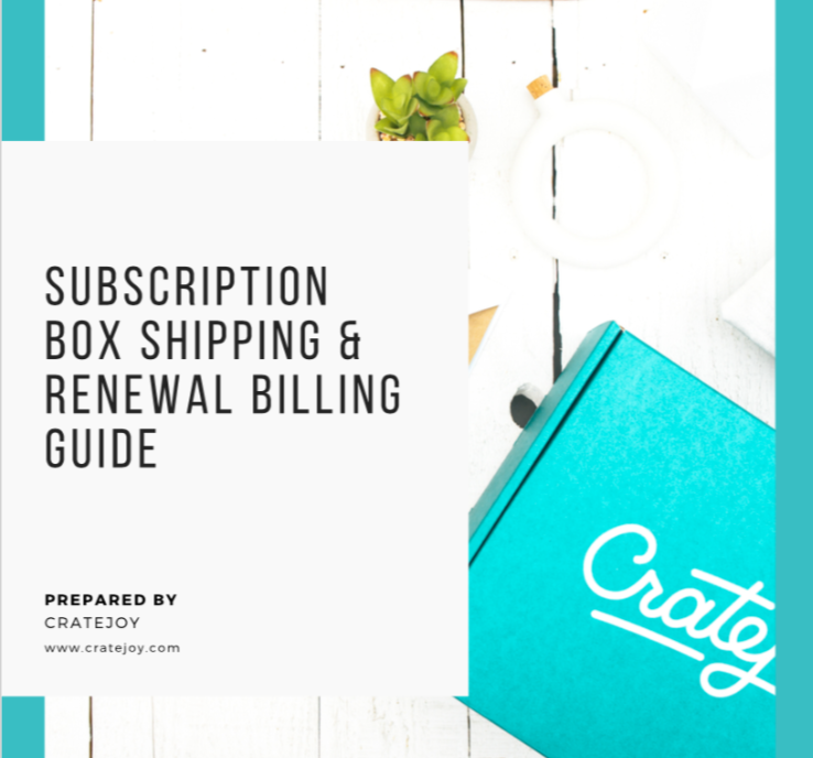 Subscription Box Shipping & Billing: A Free eBook - Cratejoy